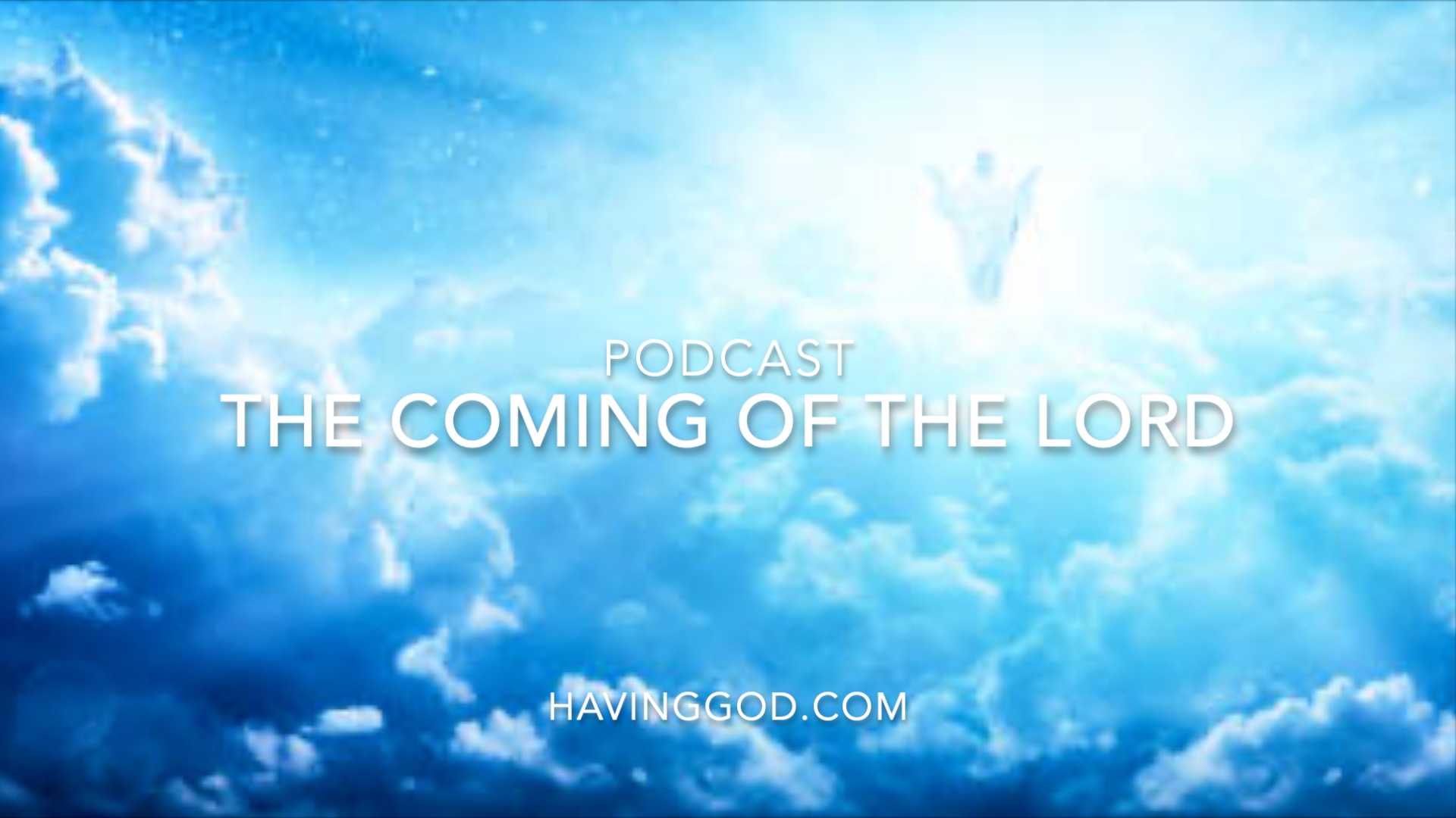 The Coming Of The Lord